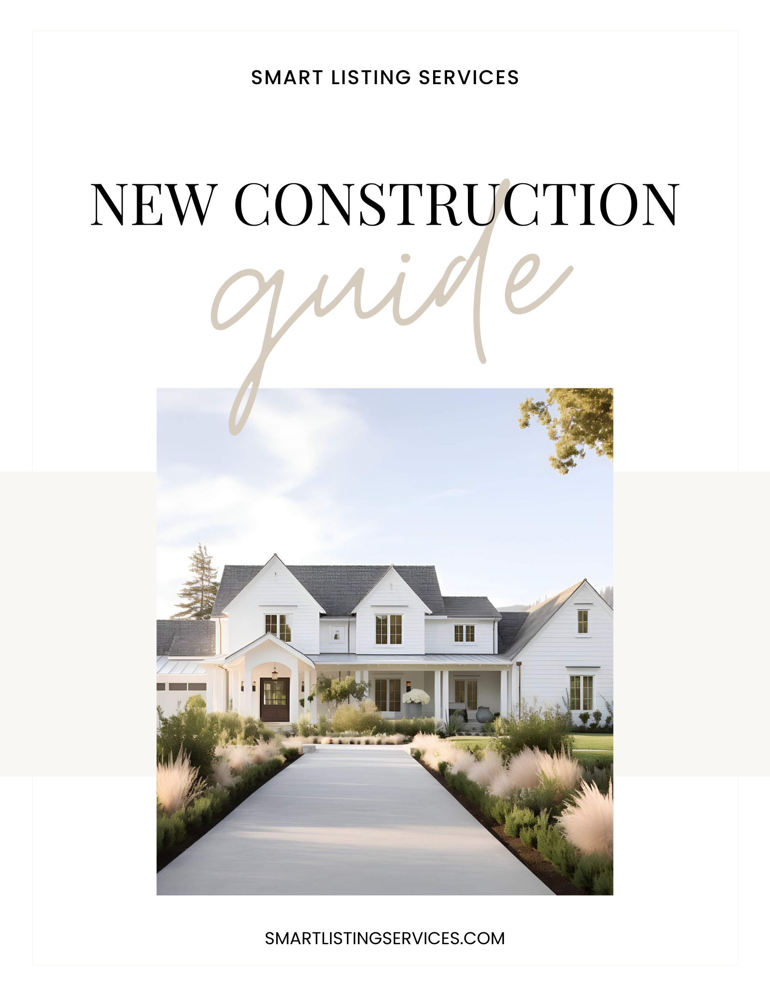 New Construction Guide | Smart Listing Services